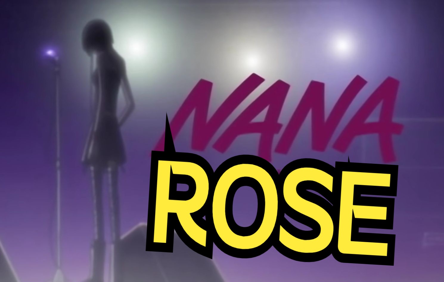 【NANA】ROSE 听完原地入坑（指本人）_哔哩哔哩_bilibili