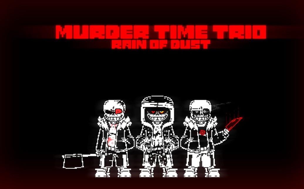 [Undertale AU] Murder Time Trio Phase 1 - Rain of Dust [Cover]_哔哩哔哩 ...