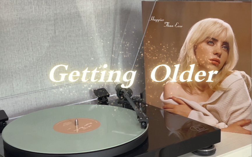 黑胶分享•Getting Older｜Billie Eilish绿胶唱片 - 视频下载 Video Downloader