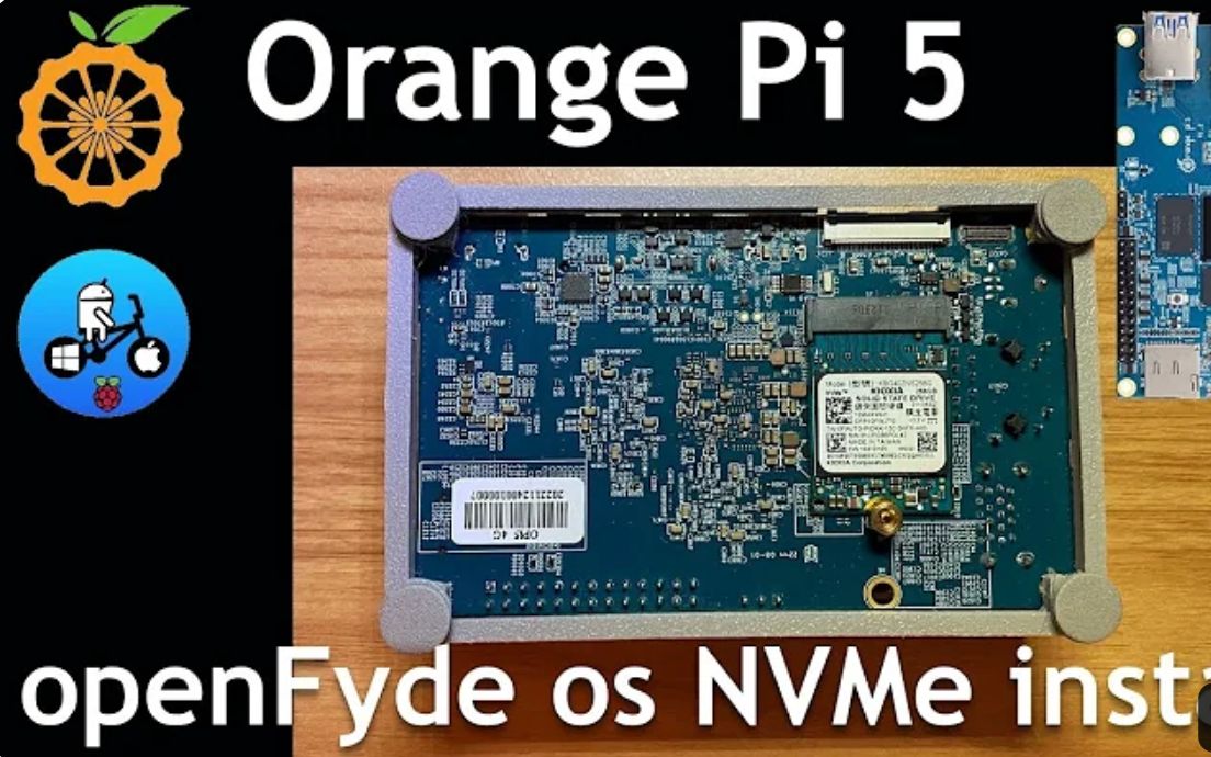 【转载】在香橙派 5 上 NVMe 安装 openFyde/Chrome OS - 视频下载 Video Downloader