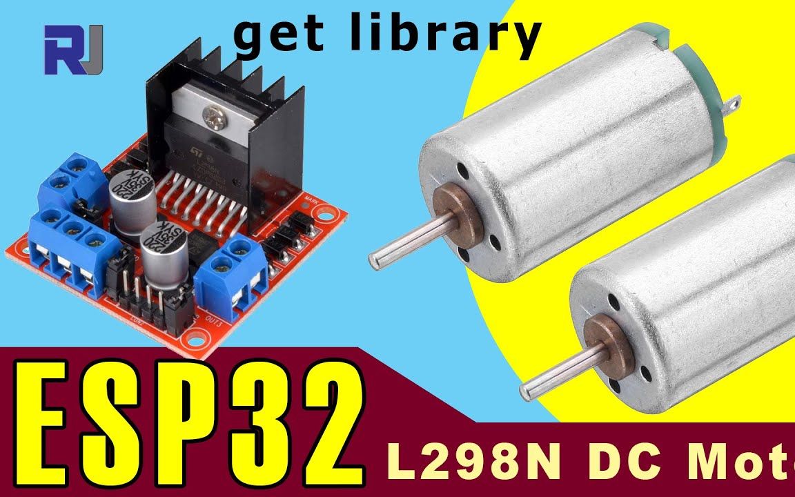 使用ESP32和L298N电机驱动器控制2个直流电机_哔哩哔哩_bilibili