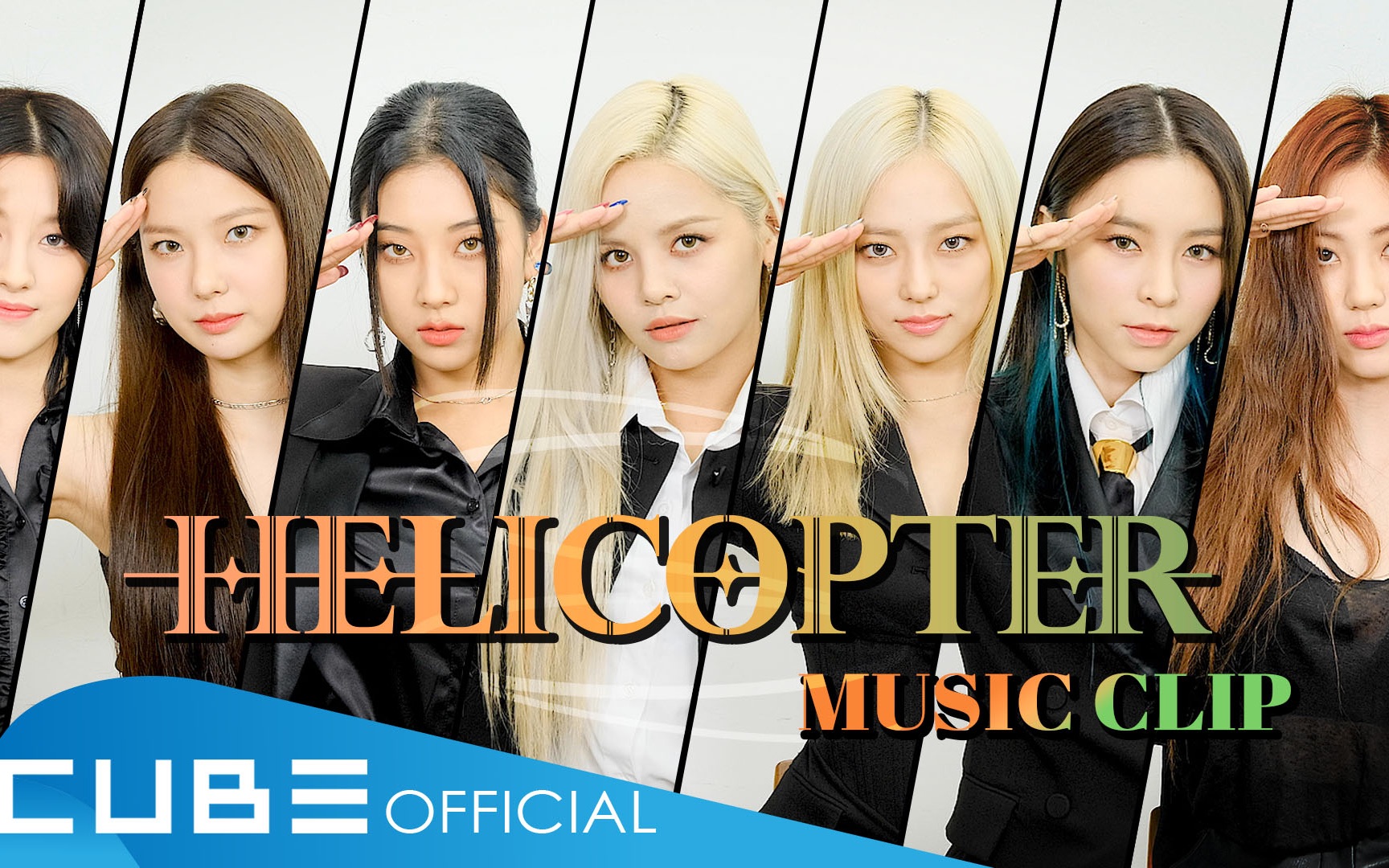 【CLC】[Music Clip] - 'HELICOPTER (English Ver.)'_哔哩哔哩_bilibili
