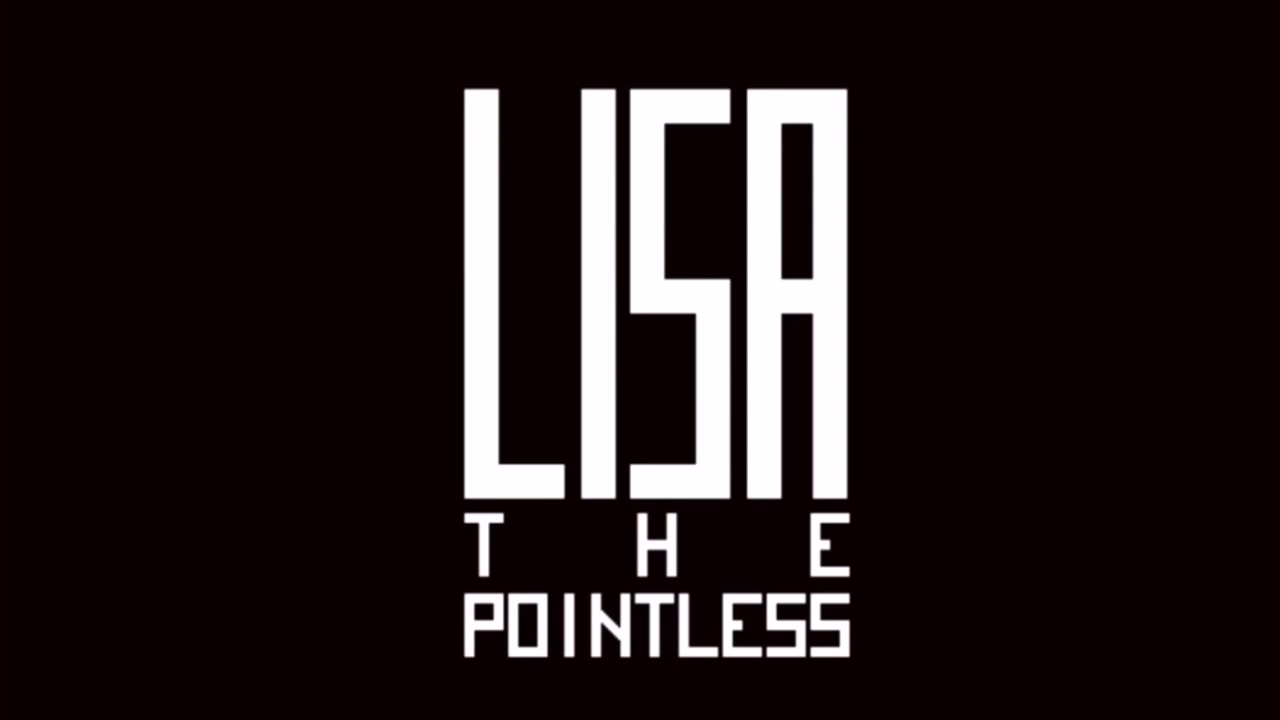 LISA: The Pointless OST（持续更新）_哔哩哔哩_bilibili