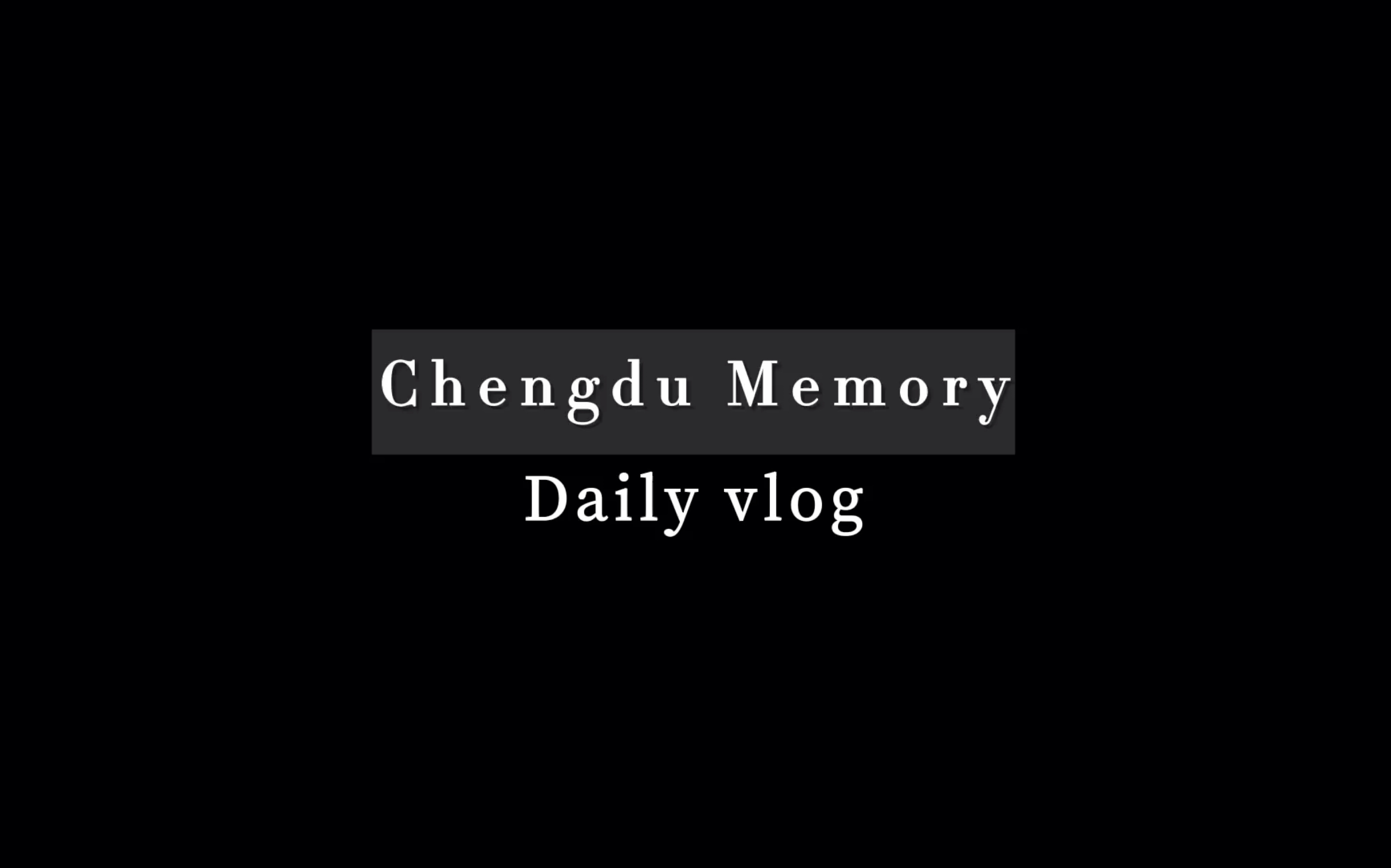 Chengdu Memory_哔哩哔哩_bilibili