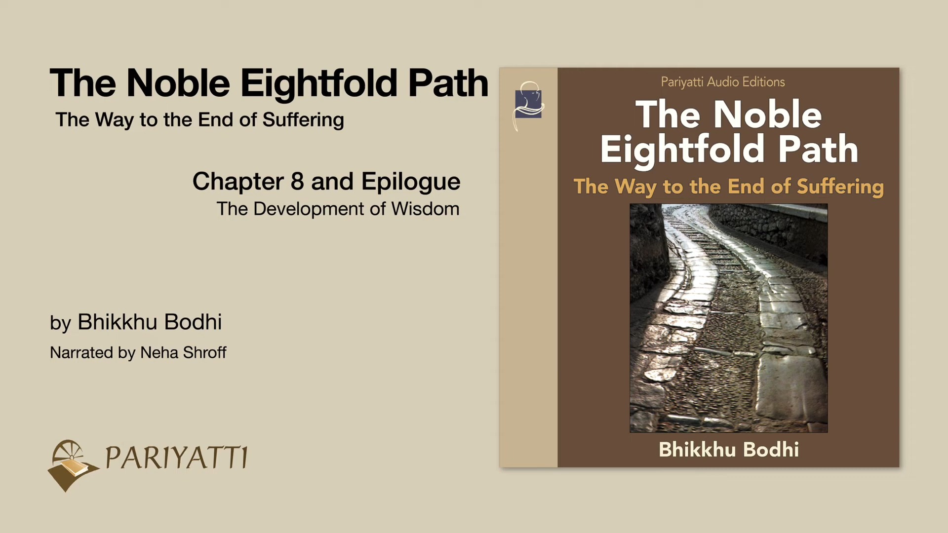 8. The Noble Eightfold Path - Chapter 8 The Development of Wisdom【佛学 ...