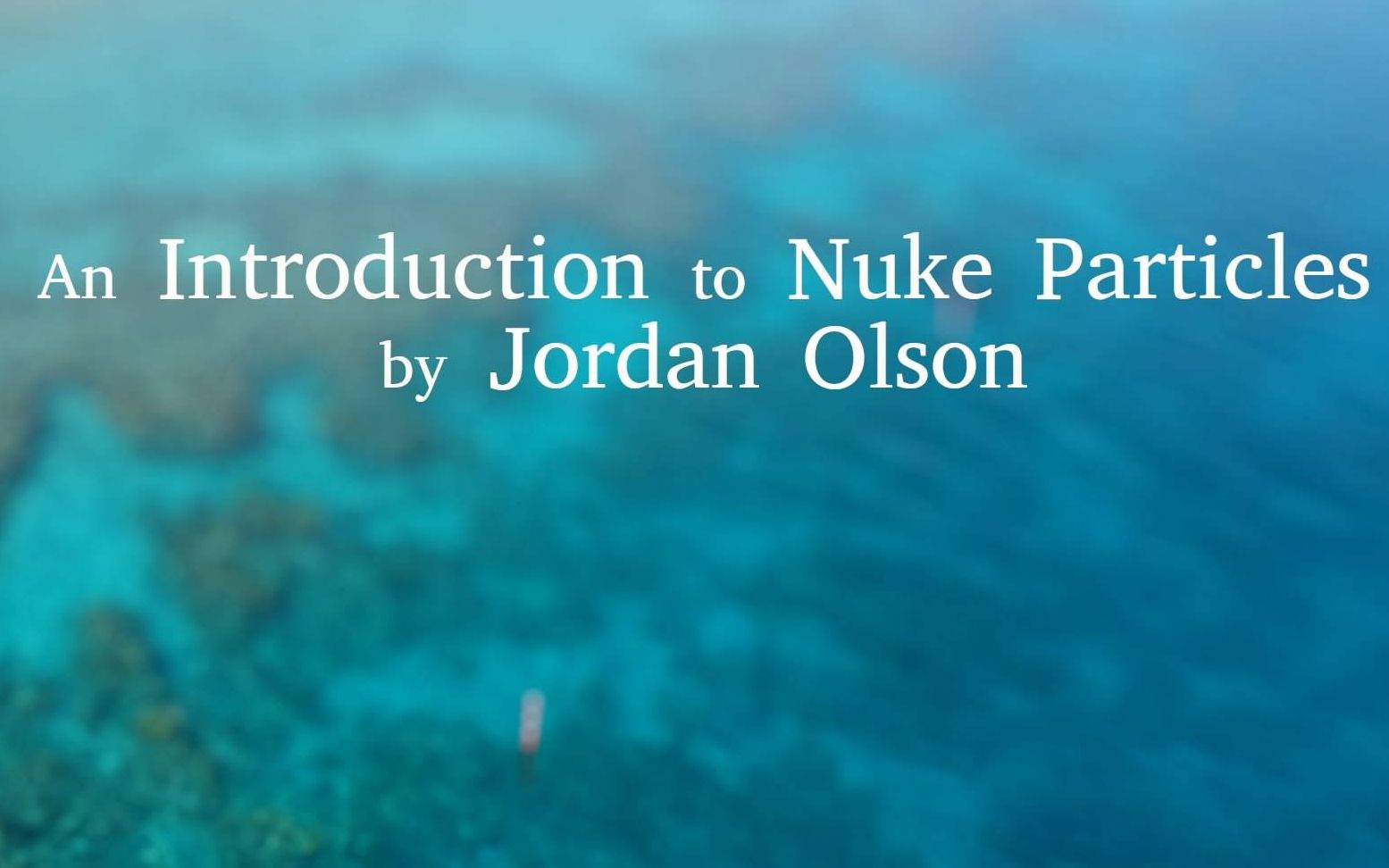 Nuke粒子从入门到精通完全教学_哔哩哔哩_bilibili