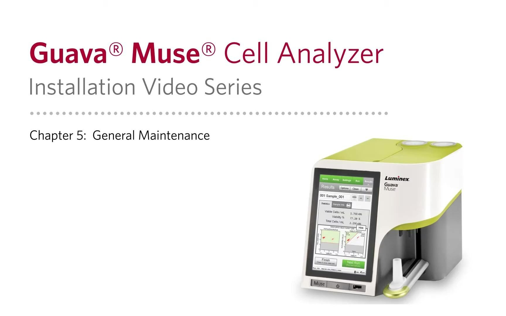 Guava® Muse® Cell Analyzer Chapter 5 - General Maintenance_哔哩哔哩_bilibili