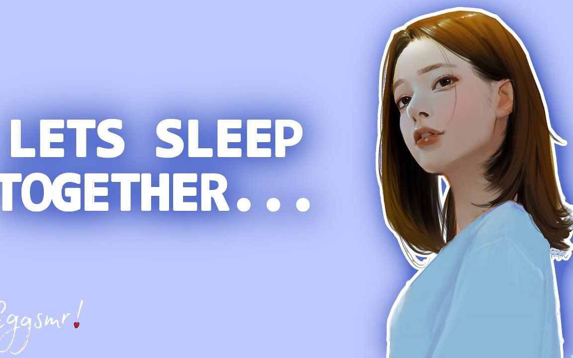 [SPICY] Let's Sleep Together [Roleplay] [Sleep-Aid] [Heart beat ...