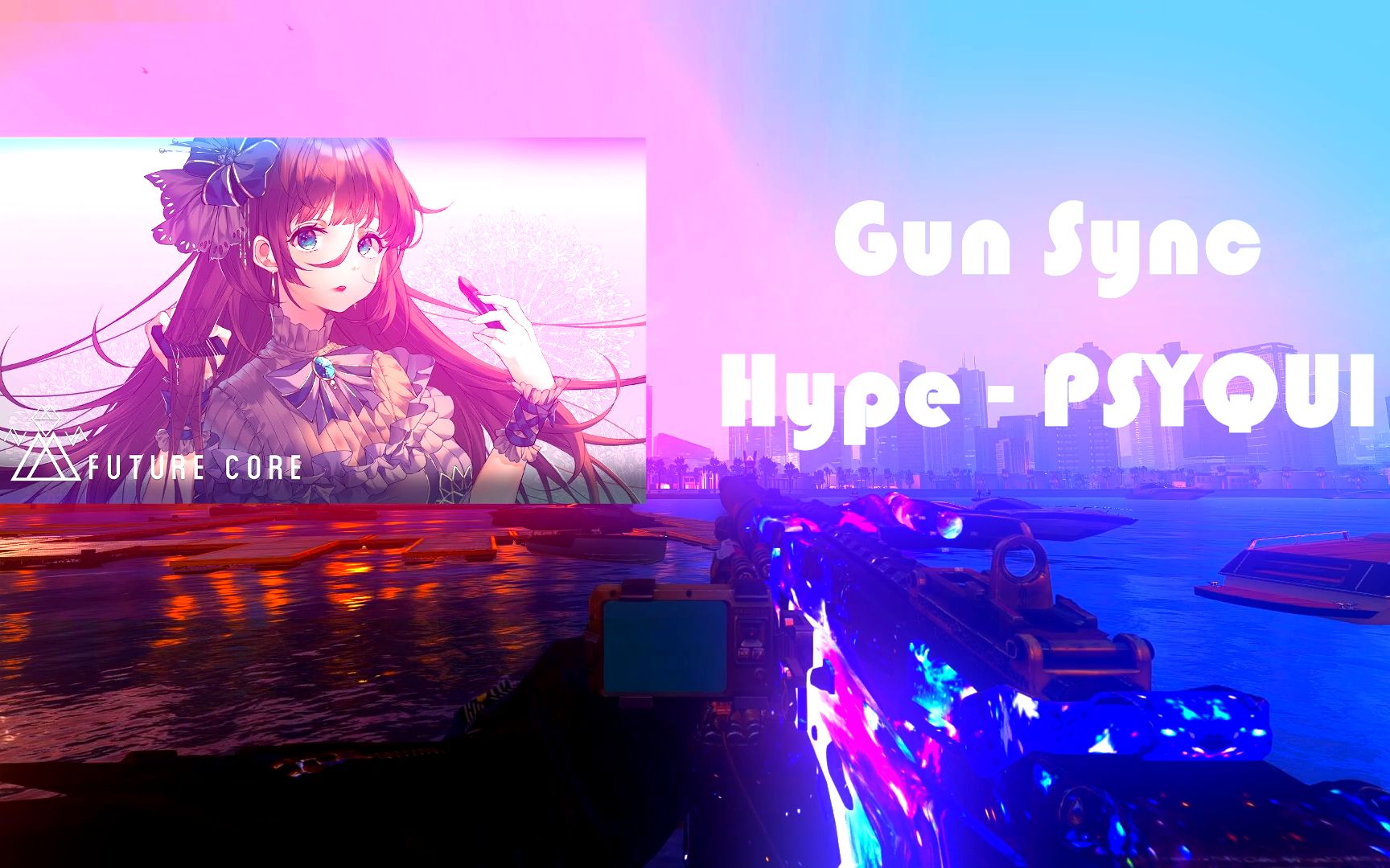 Gun Sync Pack - Hype - PSYQUI (feat. Such)_哔哩哔哩bilibili
