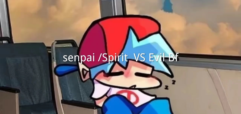 senpai /Spirit VS Evil Bf