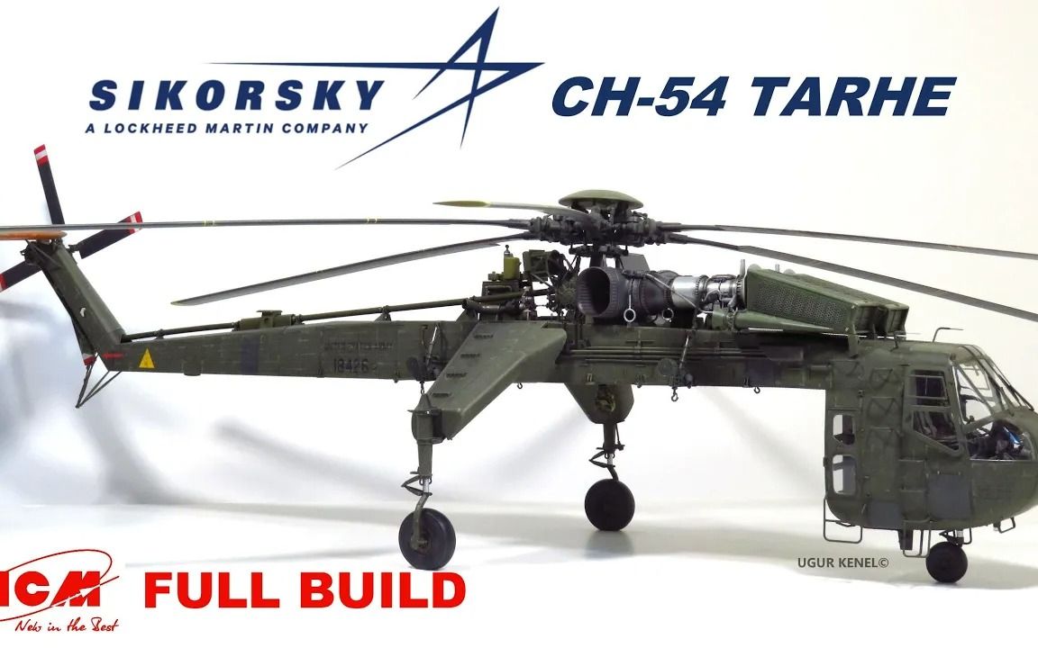「Ugur Kenel」ICM CH-54A "TARHE" 模型制作（1/35）-Victor555666-Victor555666-哔哩哔哩视频