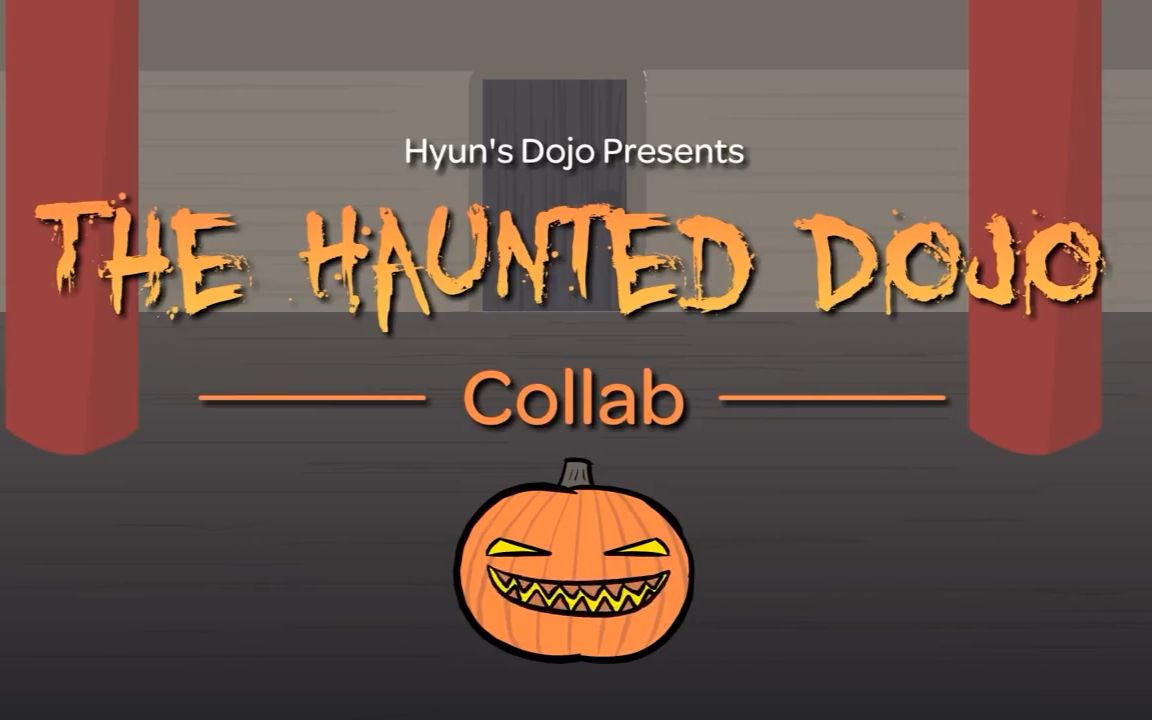 【火柴人】The Haunted Dojo-万圣节联合【完整版】_哔哩哔哩_bilibili