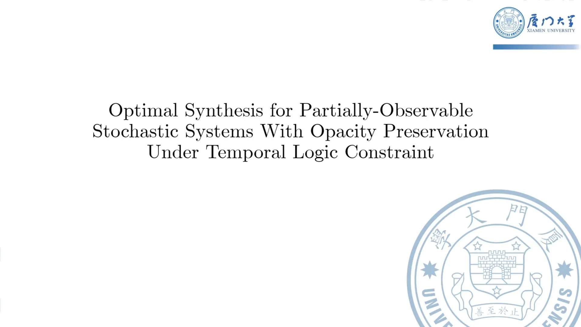 Optimal Synthesis for PO Stochastic Systems With Opacity Preservation_哔 ...