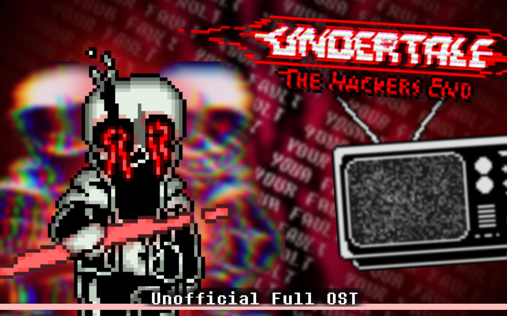 传说之下: 黑客结局 [VHS! Sans] 1-3全阶段 游戏完整版发布！[非官方] (UNDERTALE: The Hackers End ...