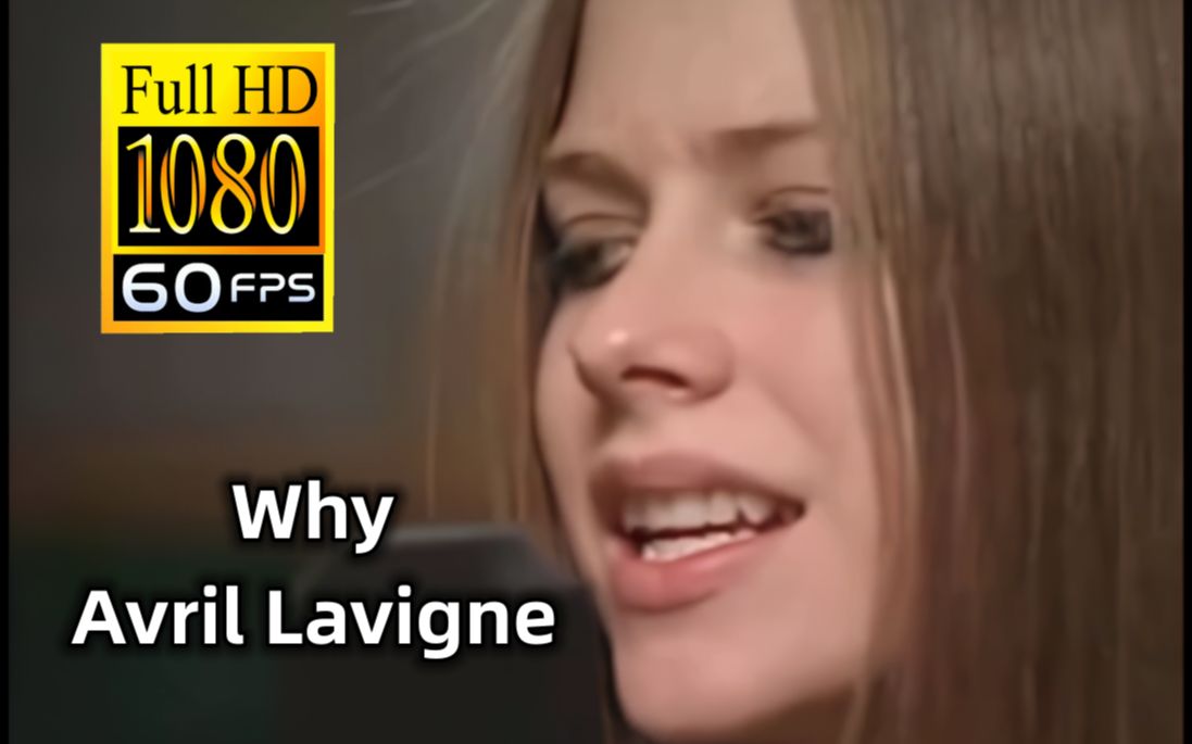 [中英]《Let Go B-sides》- Why 为什么 - Avril Lavigne 粉丝MV-啊weng_-Avril Lavigne ...