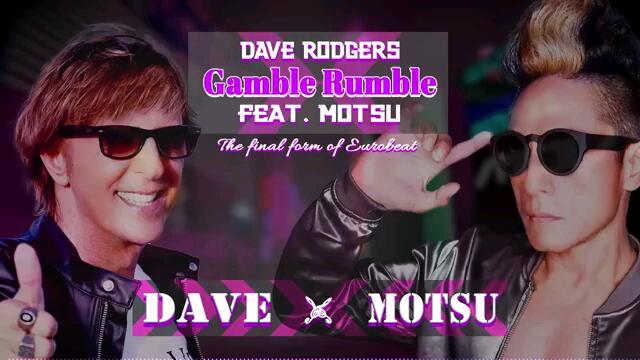 Gamble Rumble - Dave Rodgers x Motsu(... - 哔哩哔哩