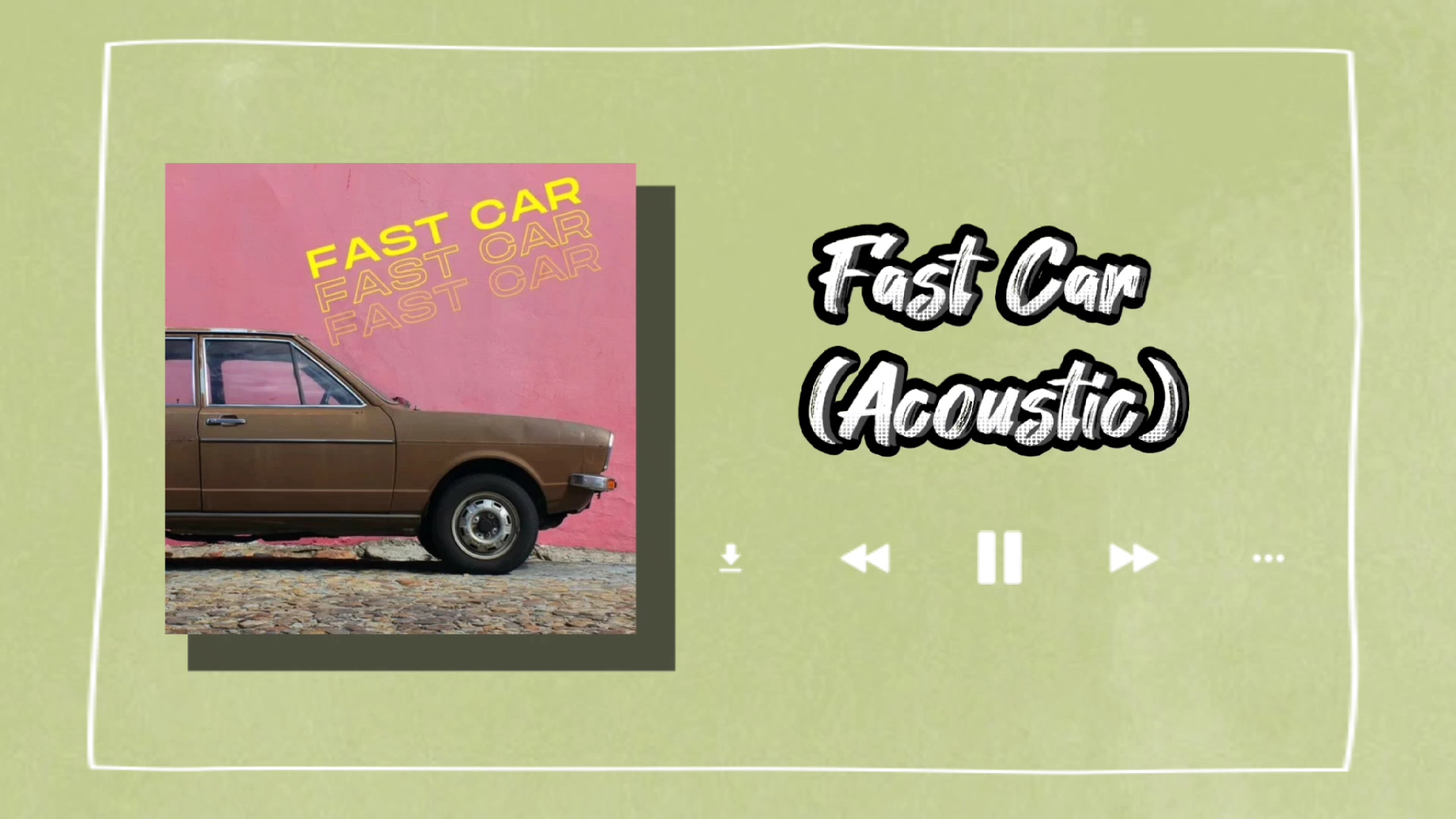 日推歌单｜《Fast Car (Acoustic)》｜深夜循环曲，抚慰你的疲惫_哔哩哔哩_bilibili