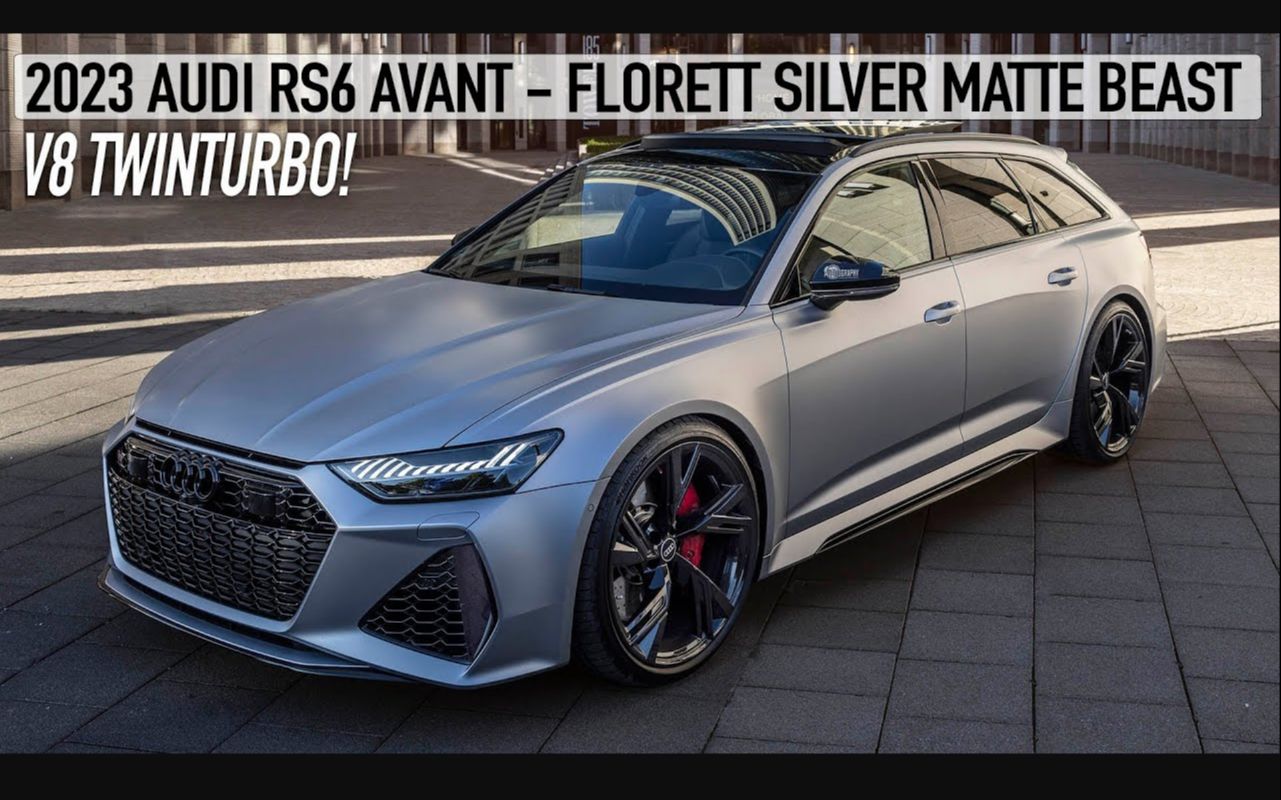 全新! 2023 奥迪 RS6 AVANT V8TT - FLORETT 哑光银色- 声浪、加速、细节等_哔哩哔哩_bilibili