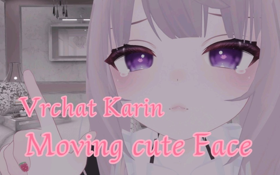 【VRChat】 Karin超可爱动态表情展示 - 视频下载 Video Downloader