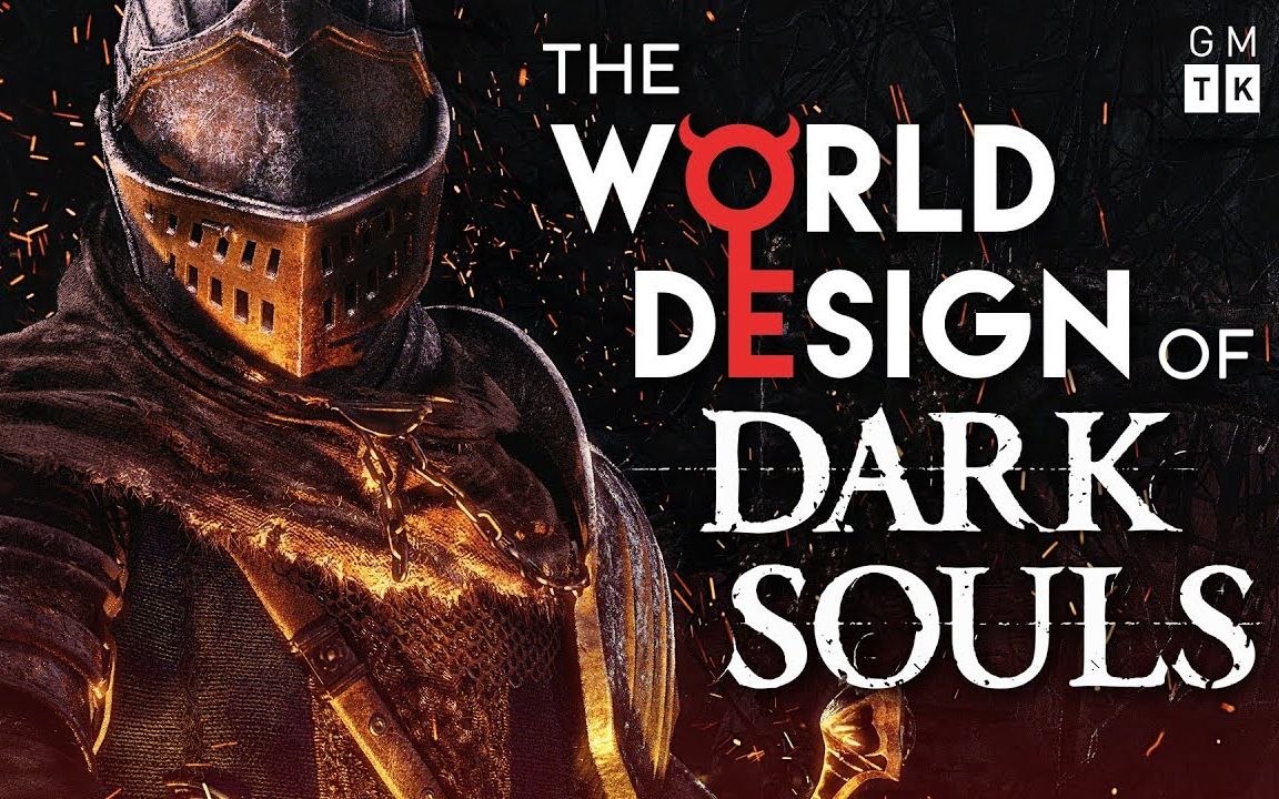 【Boss Keys】《黑暗之魂》的世界设计 The World Design of Dark Souls | GMTK_哔哩哔哩_bilibili