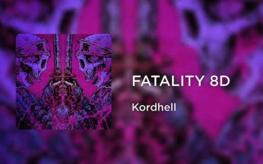 【PHONK-8D】KORDHELL-FATALITY