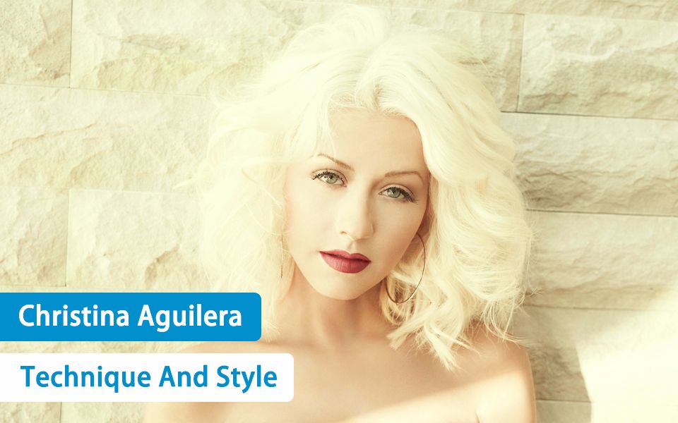 【Christina Aguilera】技巧和风格演变过程分析_哔哩哔哩 (゜-゜)つロ 干杯~-bilibili