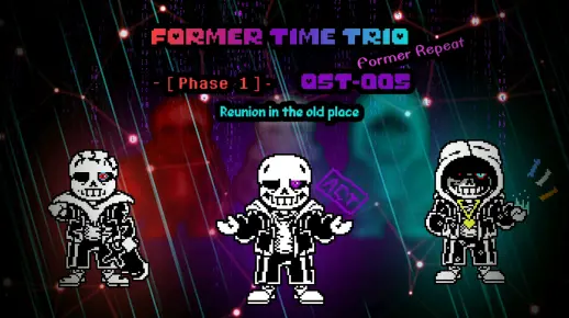 （生日特辑）Former Time Trio：Former Repeat Phase 1 OST-011 旧地重聚（非PV）_哔哩哔哩_bilibili