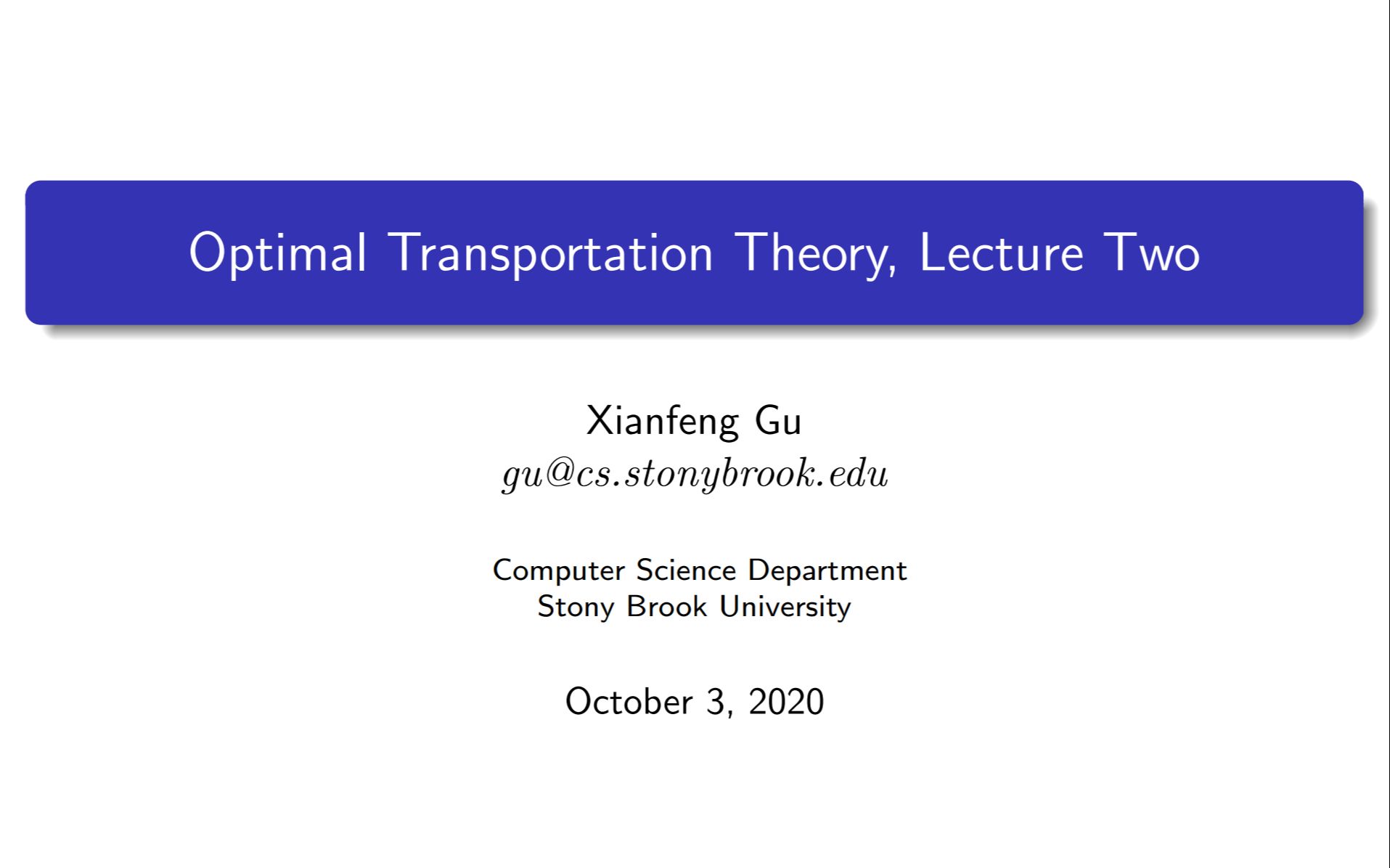 Lecture 2 - Optimal Transportation Theory_哔哩哔哩_bilibili