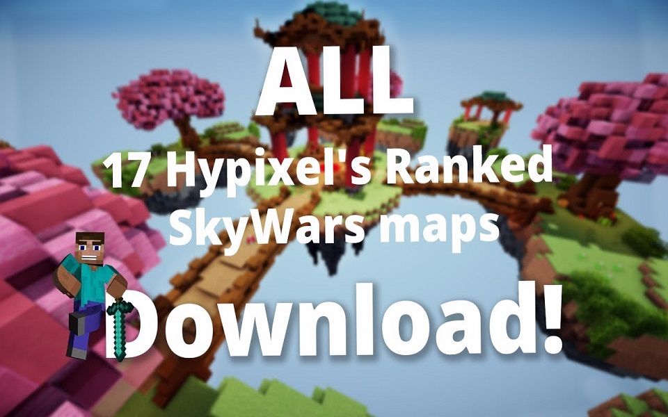 【Minecraft Maps Download】Hypixel全部排位空岛战争地图下载！（共17个）_哔哩哔哩_bilibili
