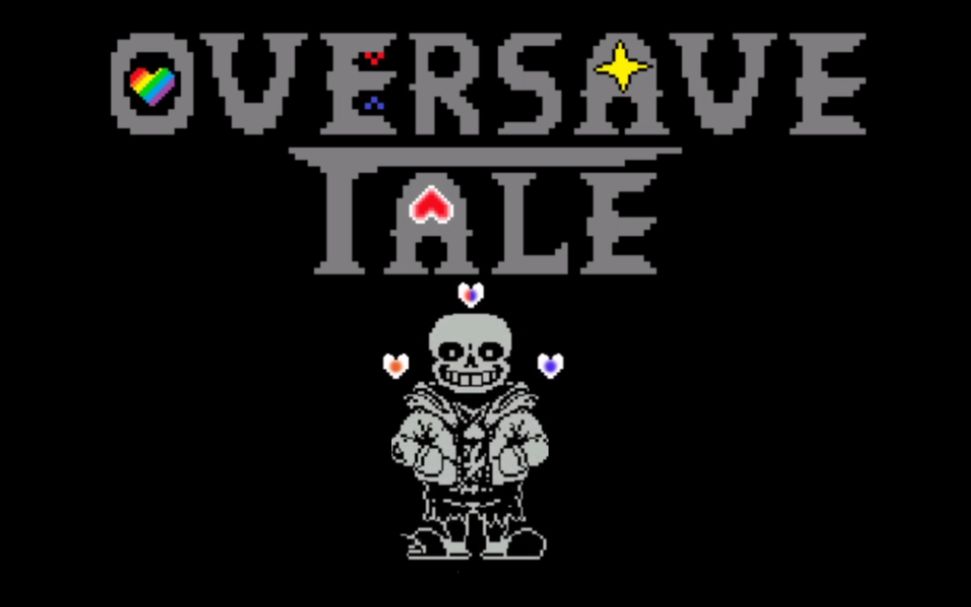 OVERSAVE-TALE 超难sans战一阶段无药！！！（第2阶段为啥吃药出了bug？）_哔哩哔哩_bilibili