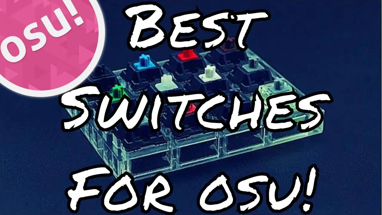 【osu! 外设】Ryuk 点评最合适 osu! 的键盘轴_哔哩哔哩_bilibili
