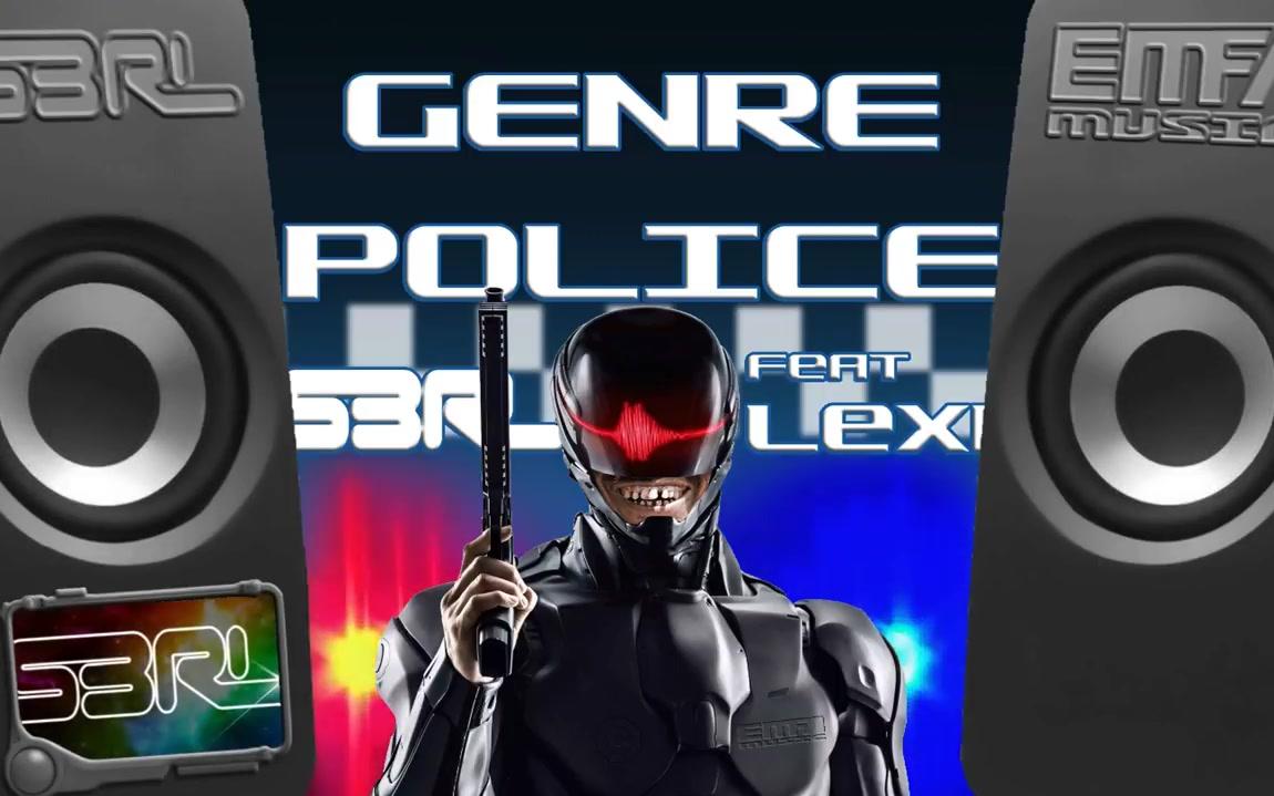 【Hardcore】转载 | Genre Police - S3RL feat Lexi_哔哩哔哩_bilibili