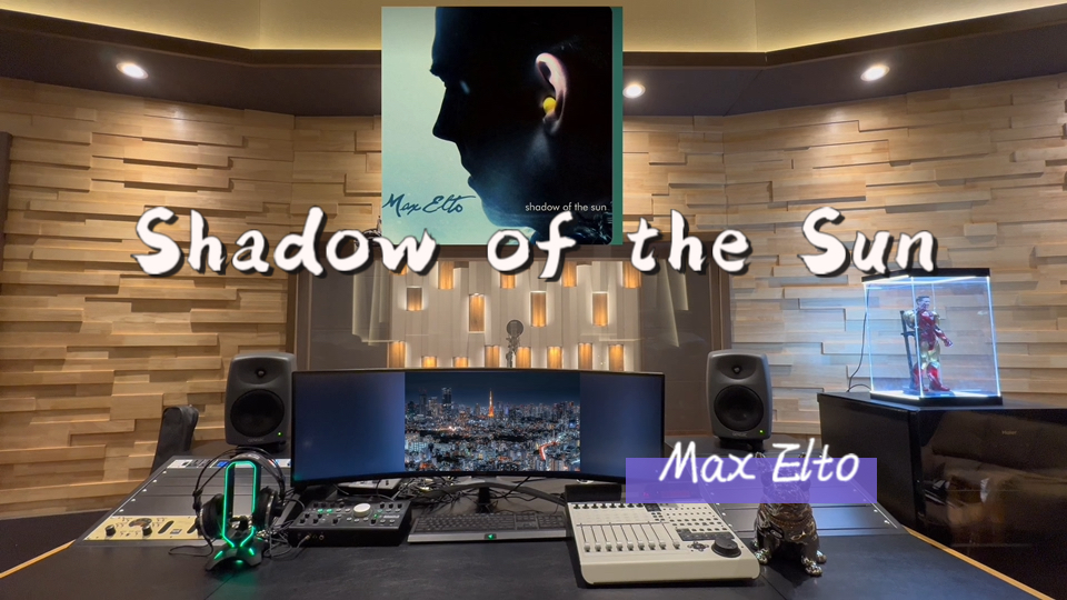 在百万录音棚听 Max Elto《Shadow of the Sun》【直击心灵治愈灵魂 愿你被世界温柔以待】-Rhea_music-Rhea ...