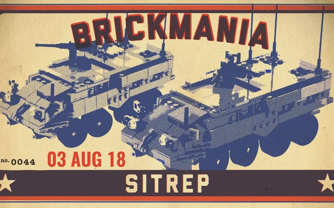 【Brickmania TV】SitRep – 3 August 18_哔哩哔哩_bilibili