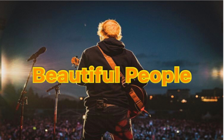 Ed Sheeran - Beautiful People 伦敦合辑 [持续更新]_哔哩哔哩_bilibili