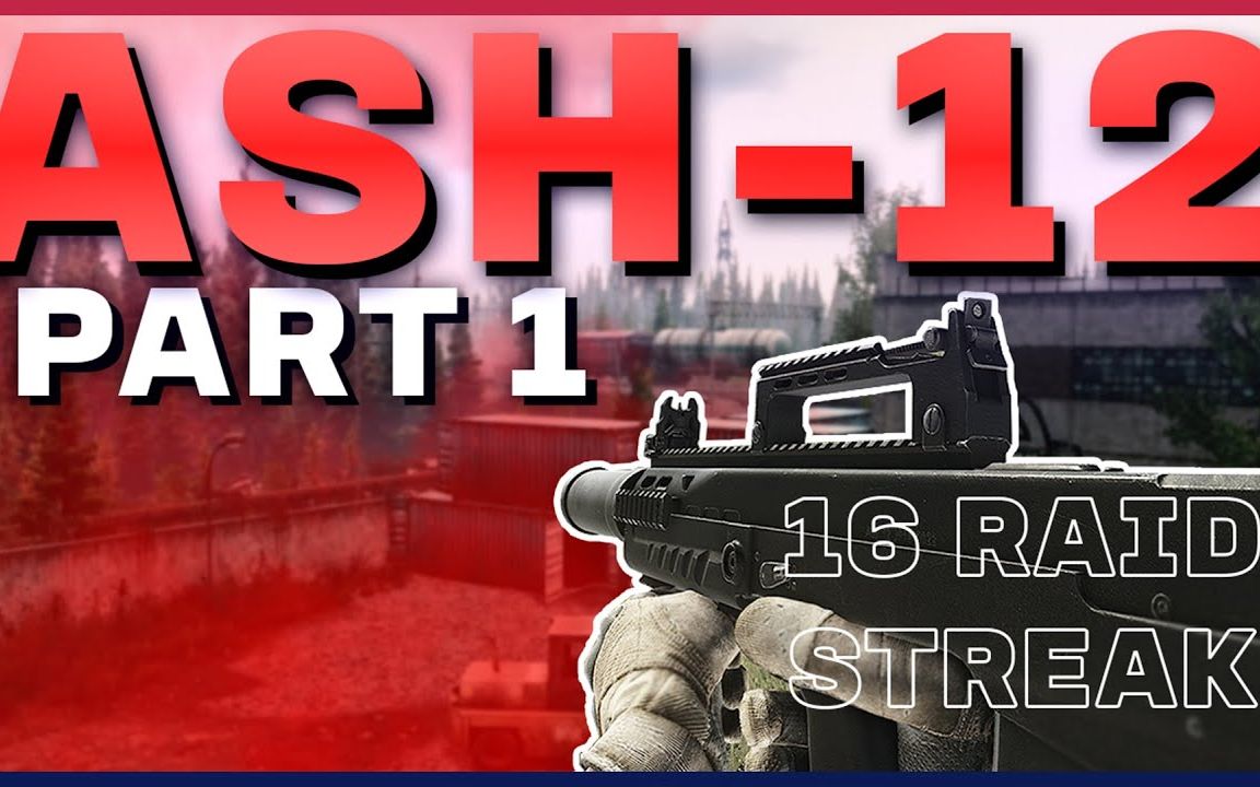 ASH-12先辈的呼唤 - Escape From Tarkov『逃离塔科夫 DeadlySlob』中英外挂字幕[机翻]_网络游戏热门视频