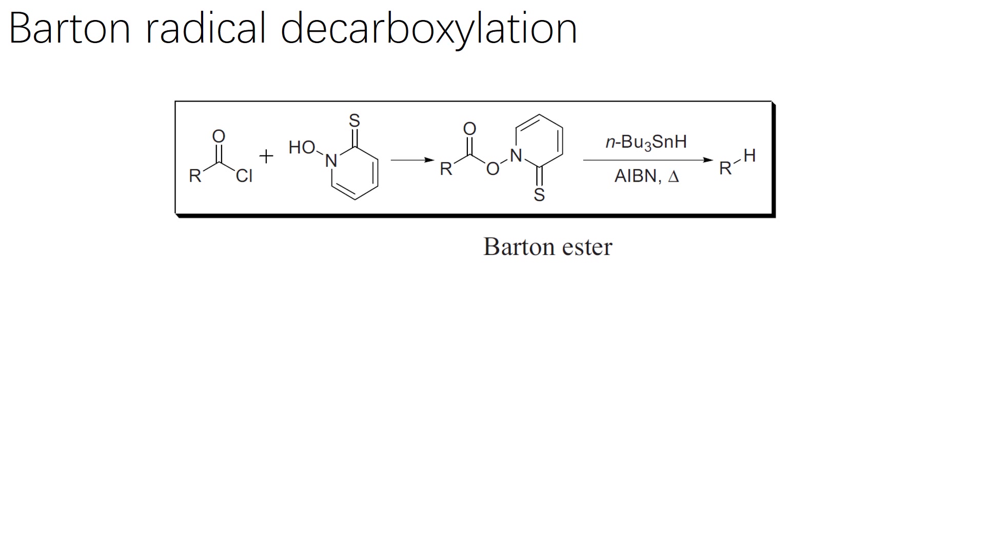 有机人名反应（11）：Barton radical decarboxylation_哔哩哔哩_bilibili
