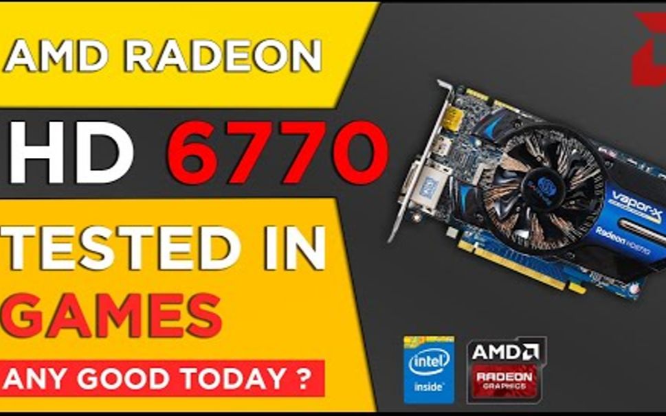 AMD HD 6770 2021游戏测试_单机游戏热门视频