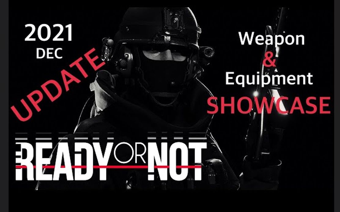 Ready or Not—ALPHA版本所有武器&装备展示（12月更新）_哔哩哔哩_bilibili