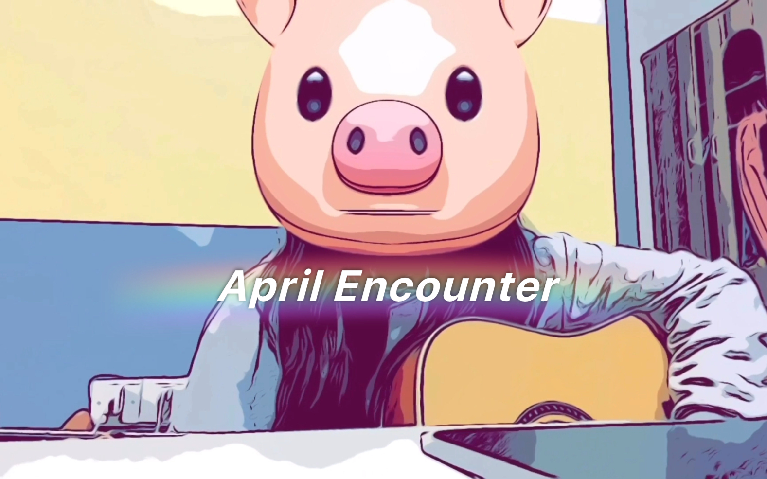April Encounter吉他弹唱 cover很美味_哔哩哔哩_bilibili