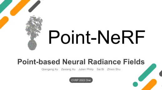 【论文讲解】Point-NeRF：用点云做NeRF重建，既抽象又具体，既新奇又传统（2022 CVPR Oral）_哔哩哔哩_bilibili