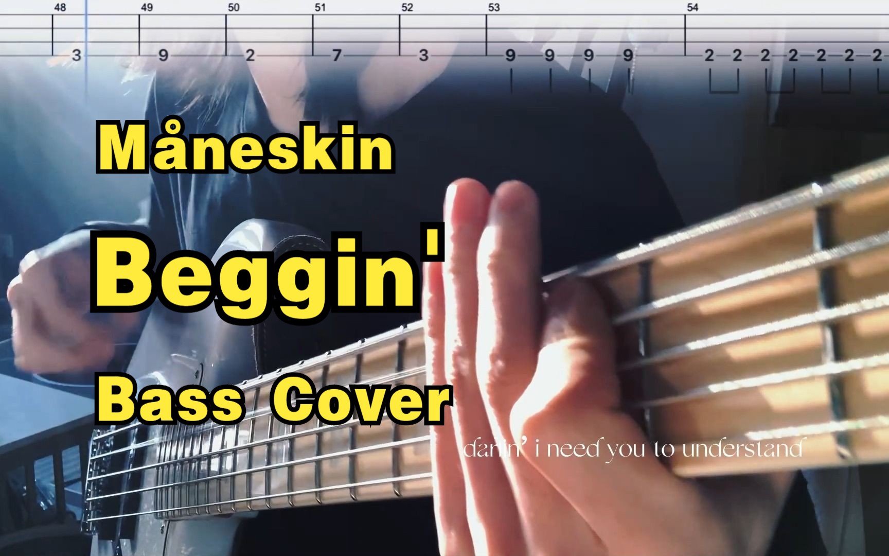 Bass谱 |《新手学bass一周速通Måneskin》Beggin' - Måneskin - Bass Cover - 视频下载 ...