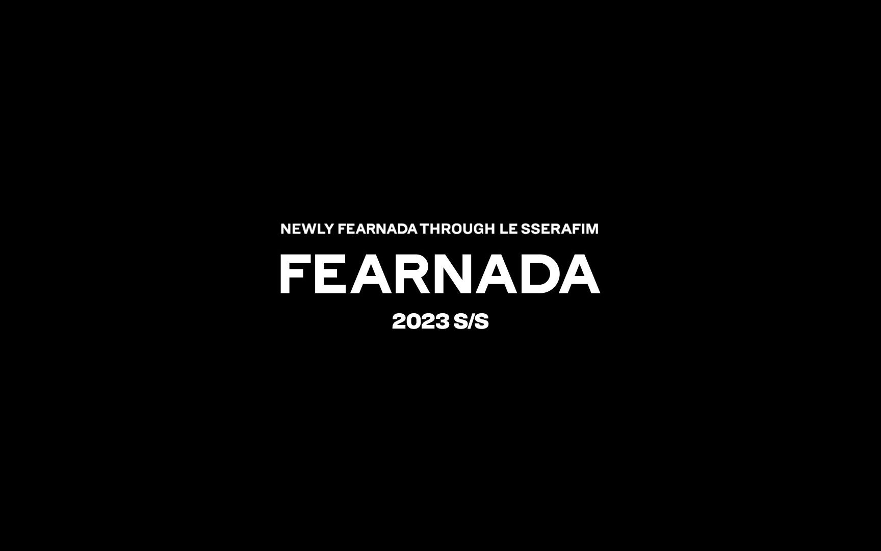LE SSERAFIM FAN MEETING 'FEARNADA' 2023 S/S LOGO MOTION-LE_SSERAFIM-LE ...