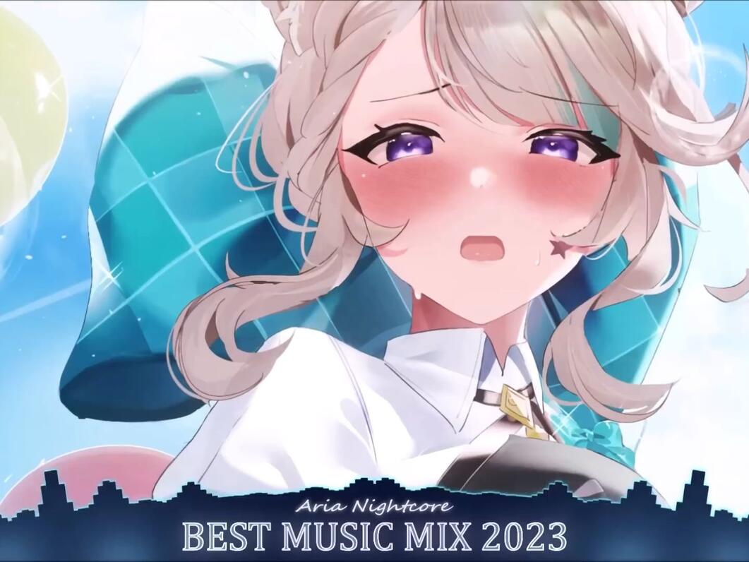 Best_Nightcore_Songs_Mix_2023_♫_Nightcor - 哔哩哔哩