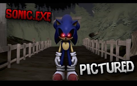 【SFM】索尼克—Sonic.exe Pictured_哔哩哔哩 (゜-゜)つロ 干杯~-bilibili