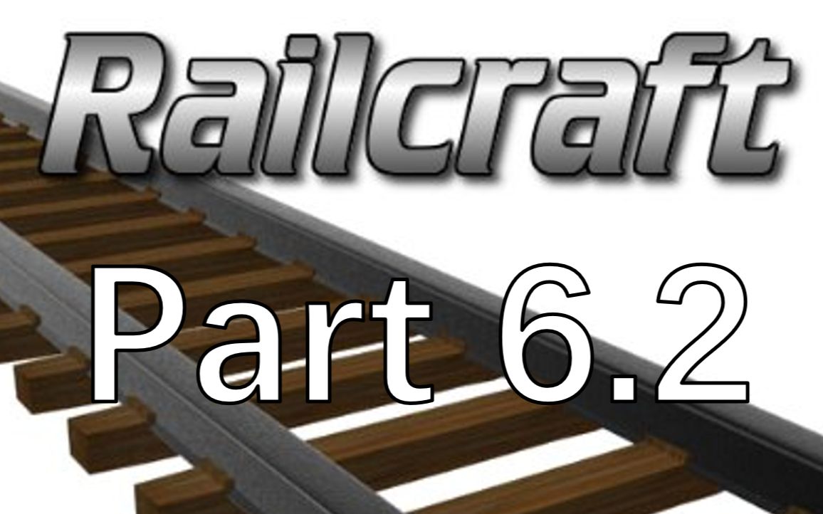 【Minecraft】Mod教程--Railcraft(铁路) Part 6.2_哔哩哔哩_bilibili