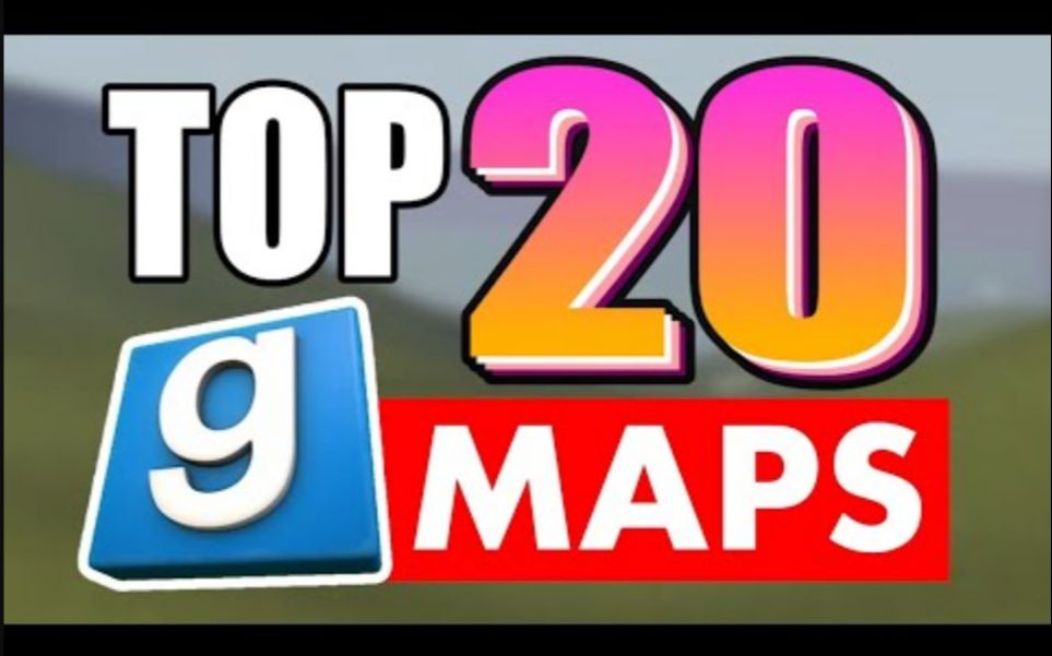 [Gmod]20张地图推荐_哔哩哔哩bilibili_GMOD_游戏集锦