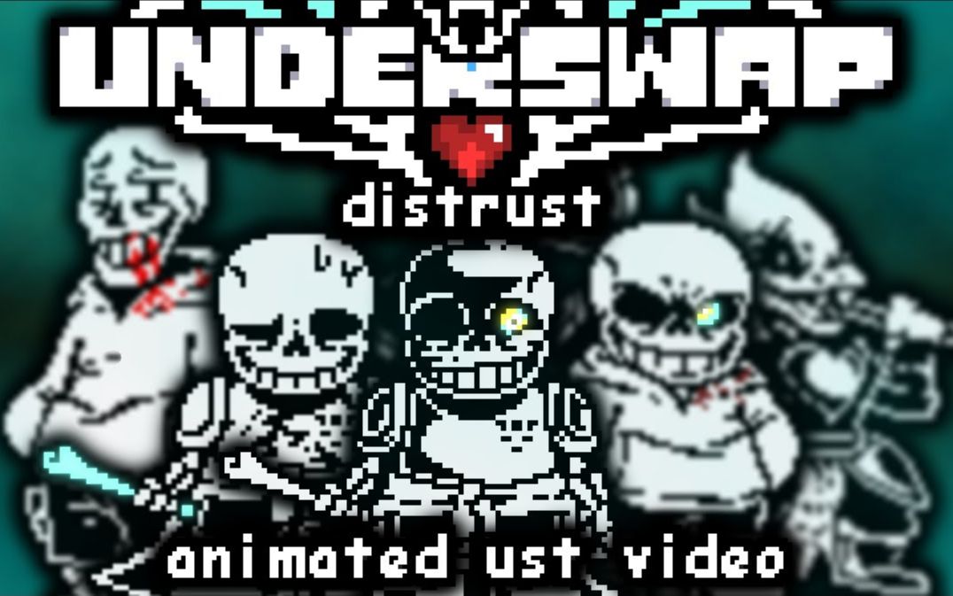 【Undertale】[UNDERSWAP: Distrust] 动画原声带视频 [TAKE]（ Kasssm）_哔哩哔哩_bilibili