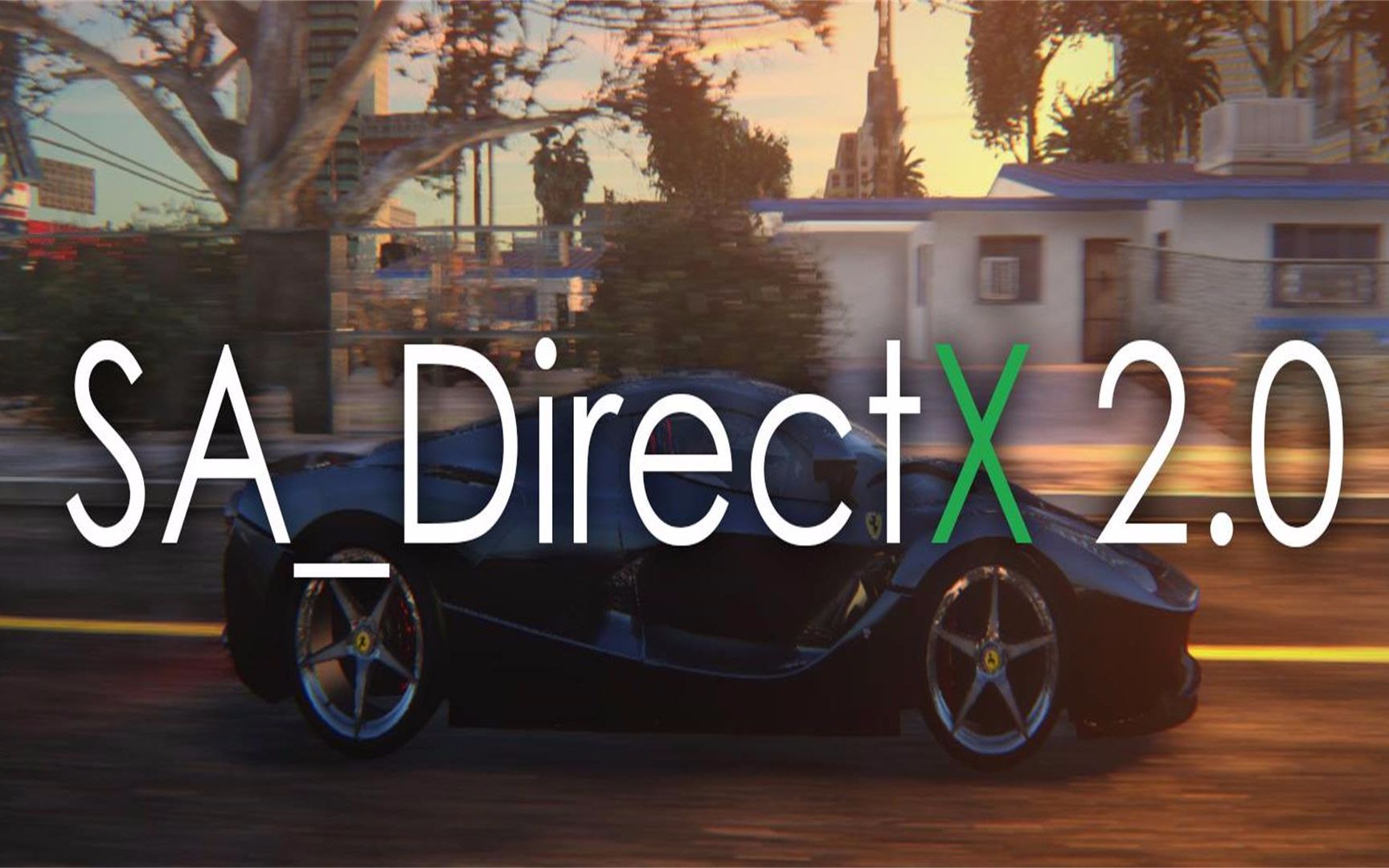 SA_DirectX 2.0 ENB SA最强ENB发布！_哔哩哔哩_bilibili