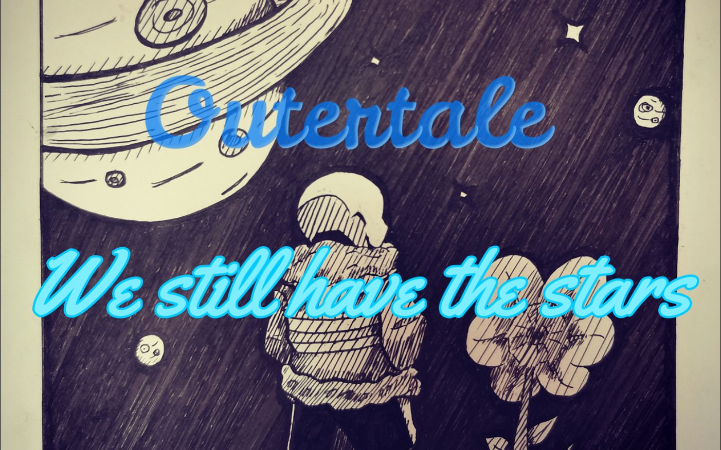 【Outertale】sans-We still have the stars_哔哩哔哩_bilibili